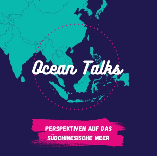 Ocean Talks: Perspektiven auf das Südchinesische Meer – Polis180